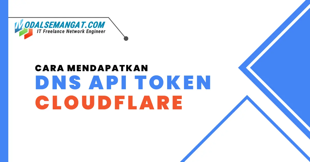 Cara Mendapatkan DNS API Token Cloudflare
